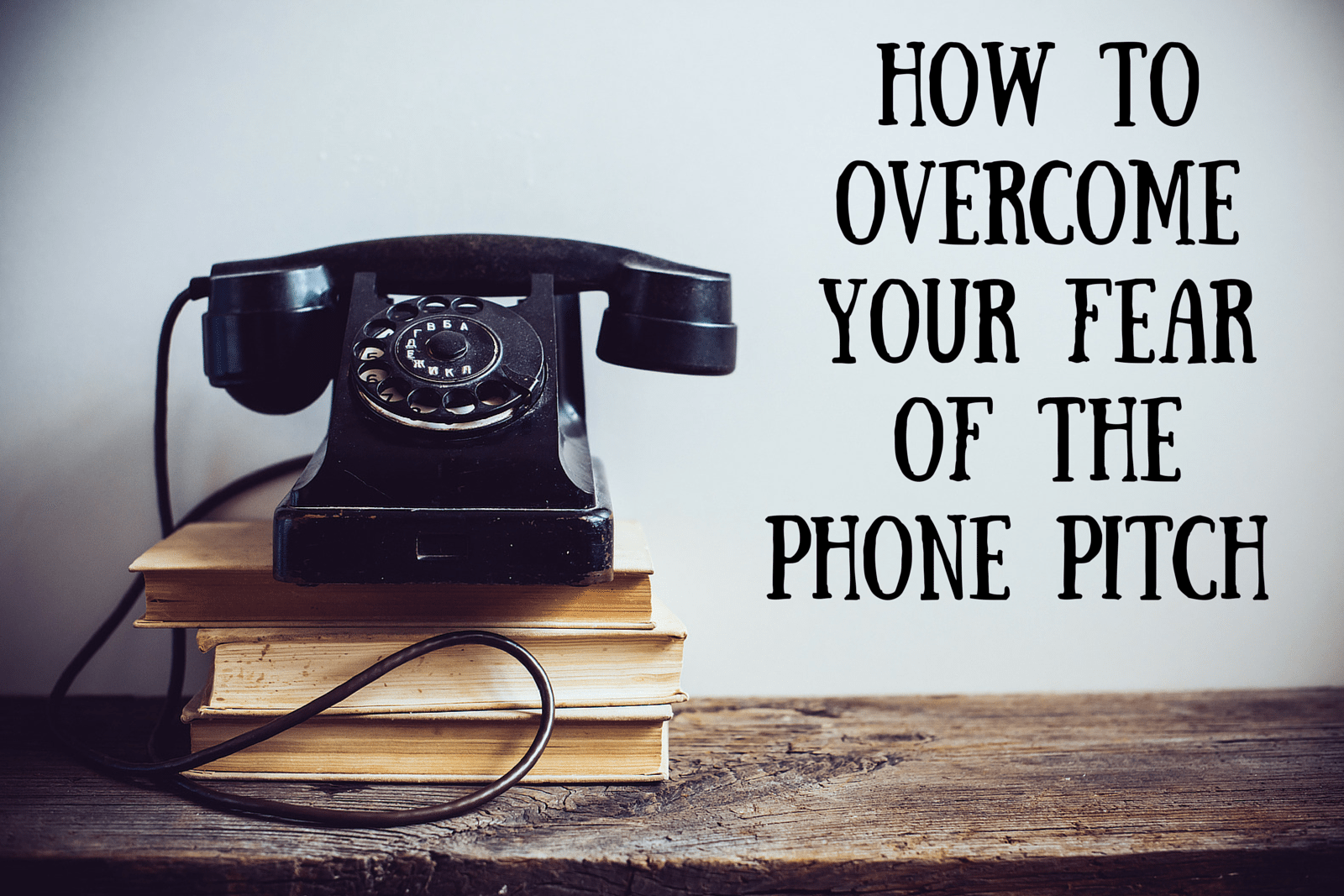 Why (and How) You Should Overcome Your Fear of Calling Reporters | What ...